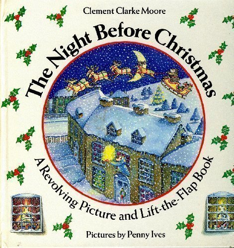 The Night Before Christmas by Clement Clarke Moore by Clement Clarke ...