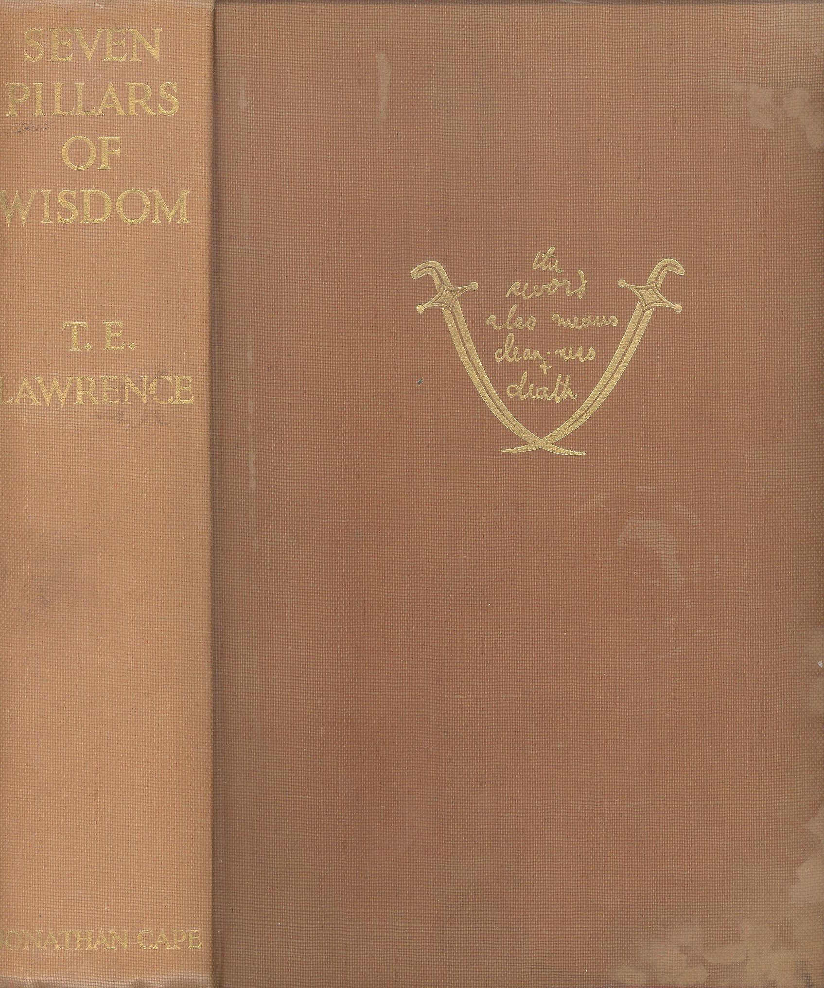 Seven Pillars of Wisdom by T.E. Lawrence | Goodreads