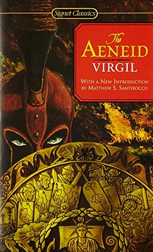 The Aeneid (Signet Classics) by Virgil (2011-10-19) by Virgil | Goodreads