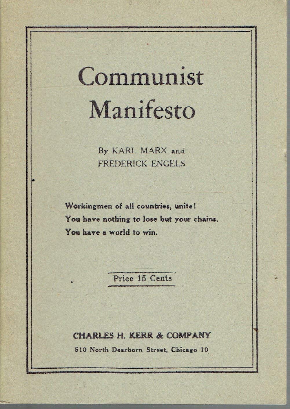 COMMUNIST MANIFESTO - MANIFESTO OF THE COMMUNIST PARTY by Karl Marx ...
