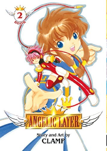 Angelic Layer Omnibus Book Two (Angelic Layer (Dark Horse Manga)) by ...