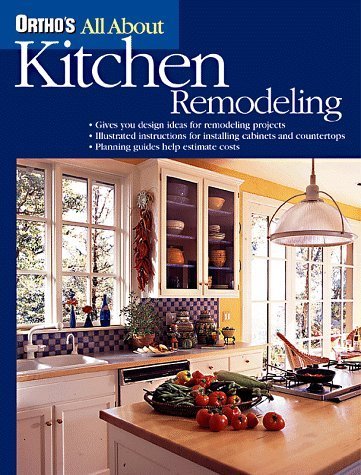 Ortho's All About Kitchen Remodeling (All About...(Goodtimes ...