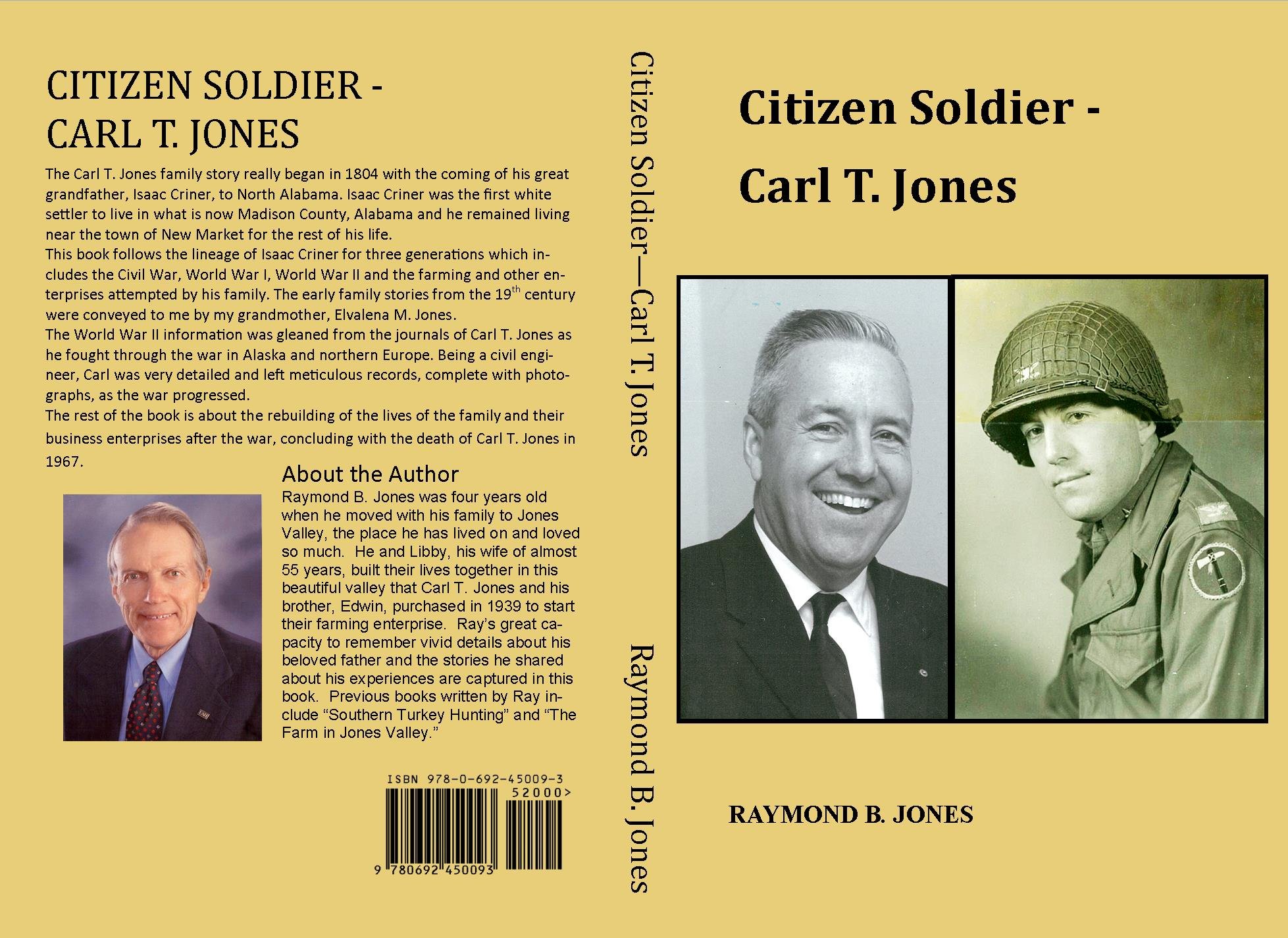 Citizen Soldier - Carl T Jones by Raymond B. Jones | Goodreads