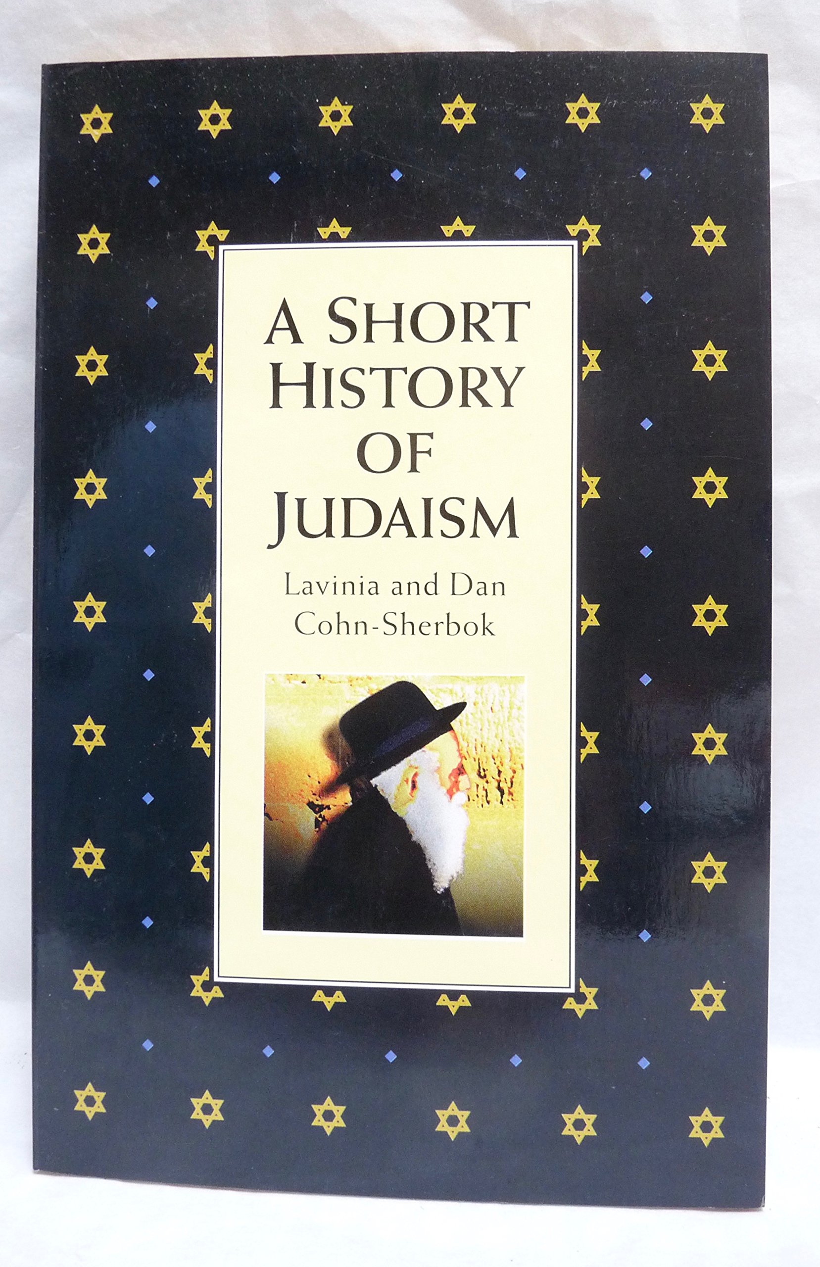 A Short History of Judaism by Lavinia Cohn-Sherbok | Goodreads