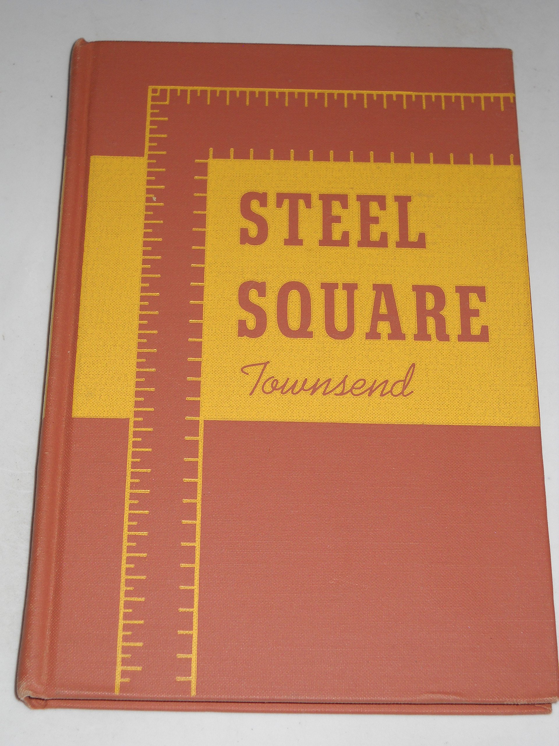 The Steel Square; How to Use its Scales; How to Make Braces; Roof ...