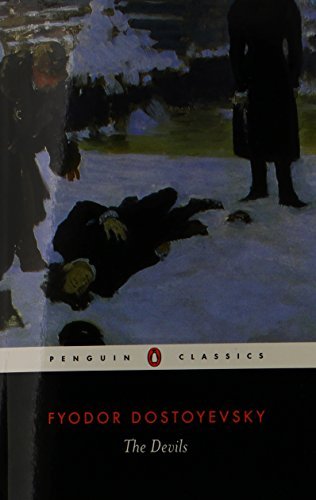 The Devils: (The Possessed) (Penguin Classics) by Dostoyevsky, Fyodor M ...
