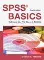 SPSS Basics: Techniques for a First Course in Statistics... by aa ...