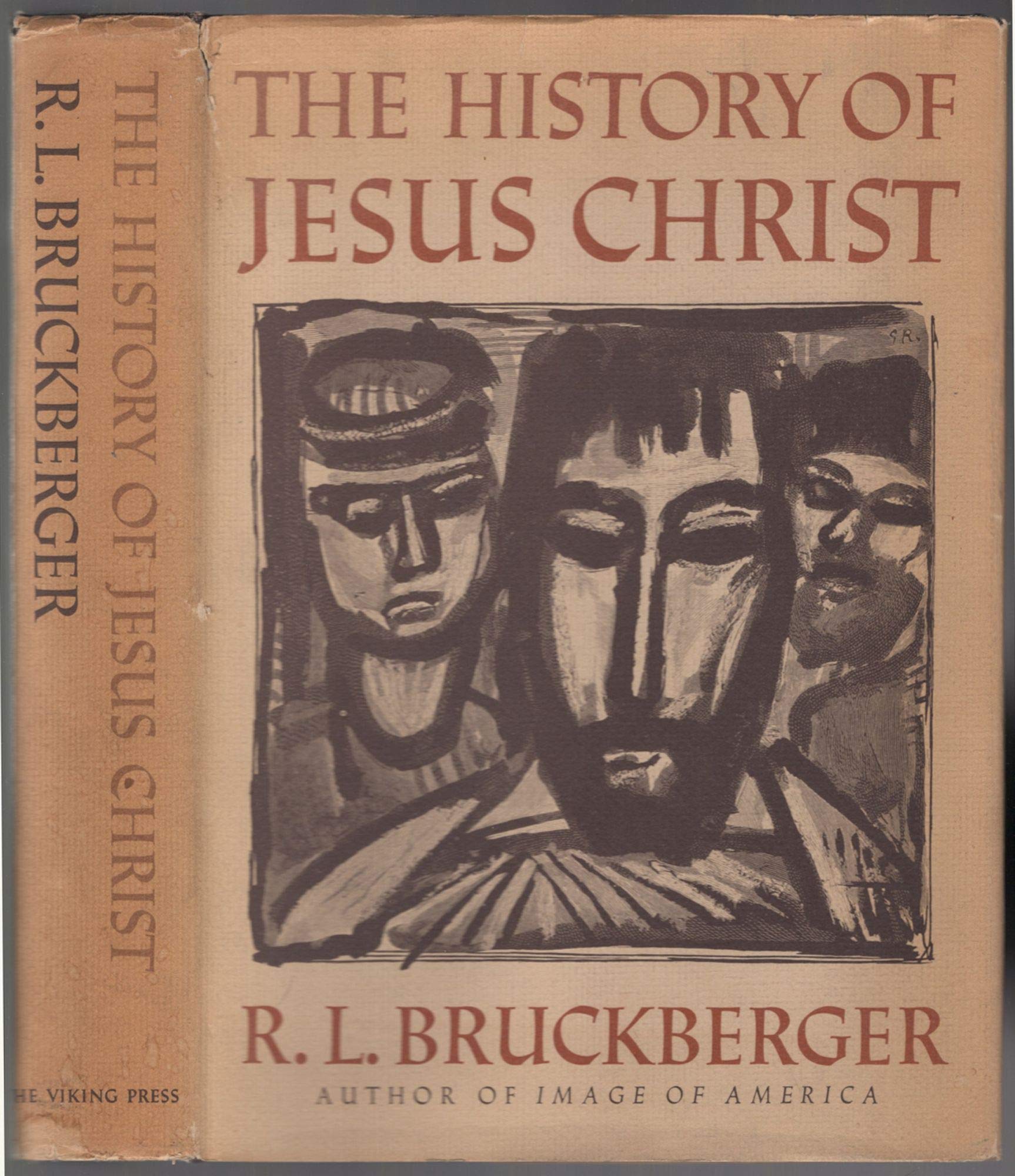 The History of Jesus Christ by Raymond Léopold Bruckberger | Goodreads