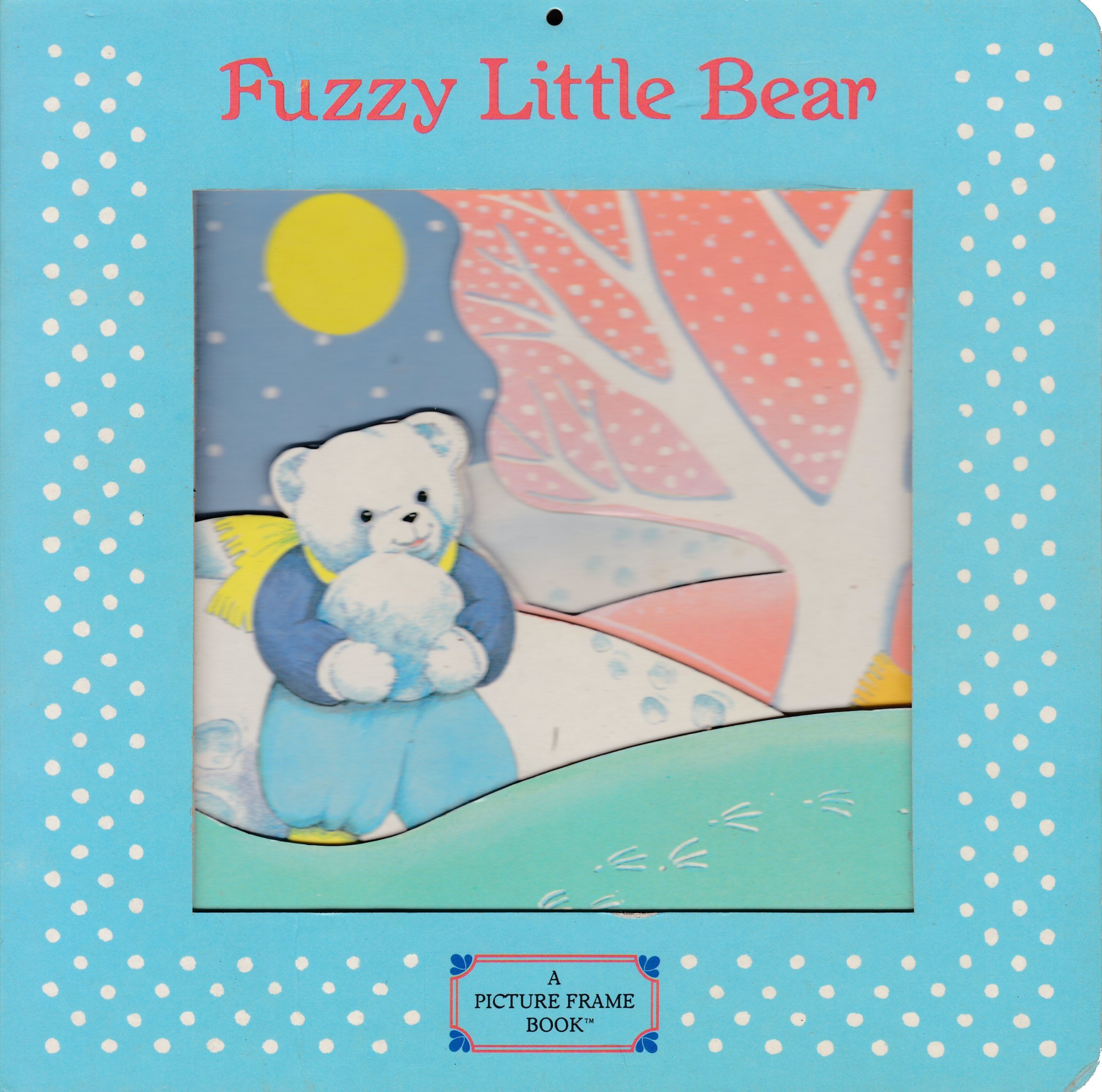 FUZZY LITTLE BEAR (Picture Frame Books) by Anne Ikhlef | Goodreads