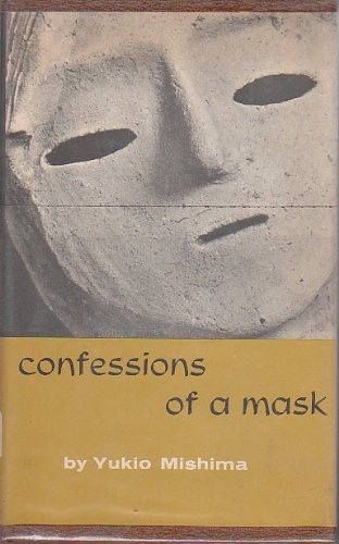 Confessions of a Mask - A New Directions Book by Yukio Mishima | Goodreads