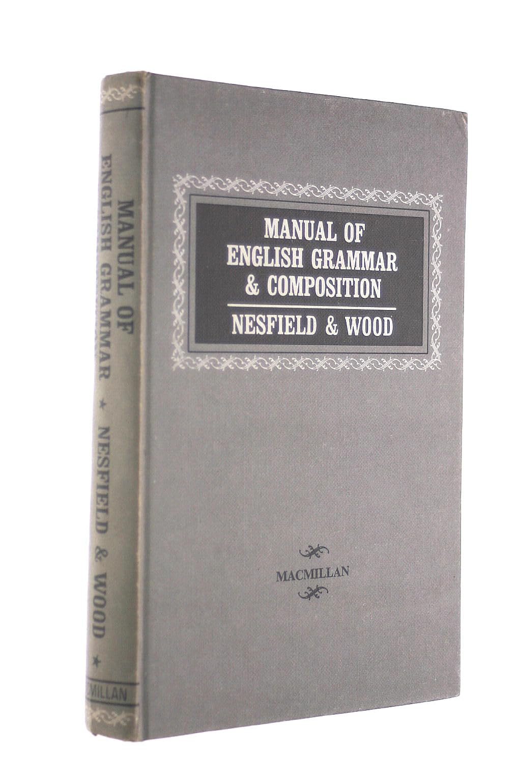 Manual of English Grammar and Composition by Nesfield j c | Goodreads