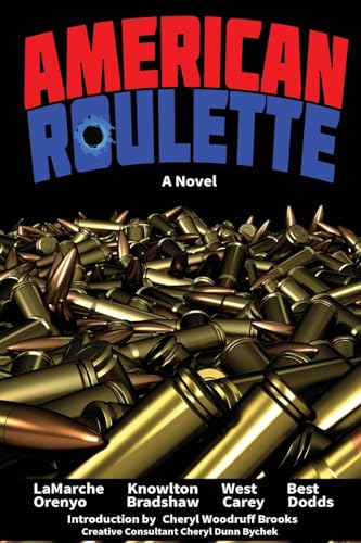American Roulette: A Novel by Pat LaMarche | Goodreads