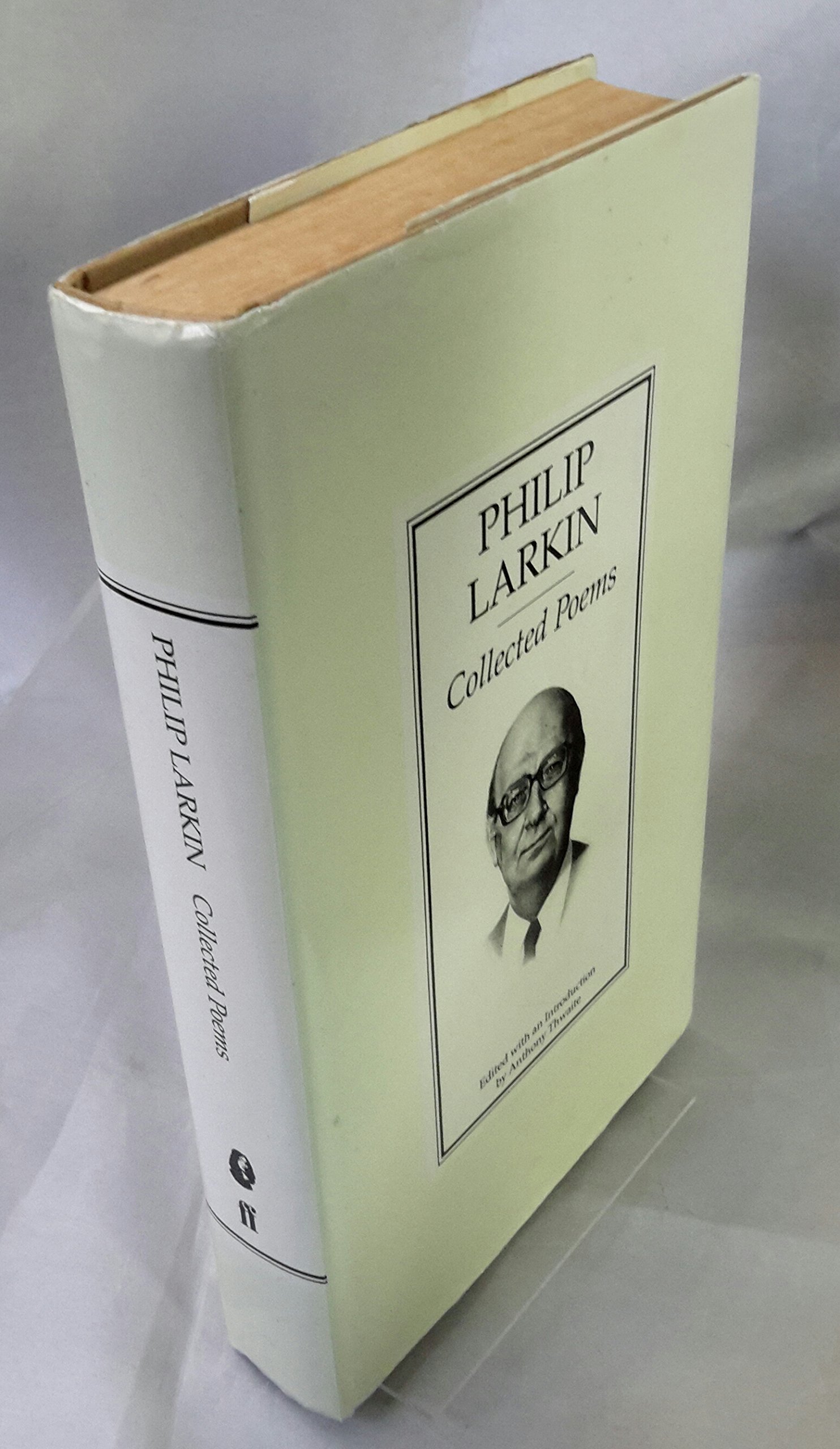 Philip Larkin - Collected Poems by Philip Larkin by Philip Larkin ...