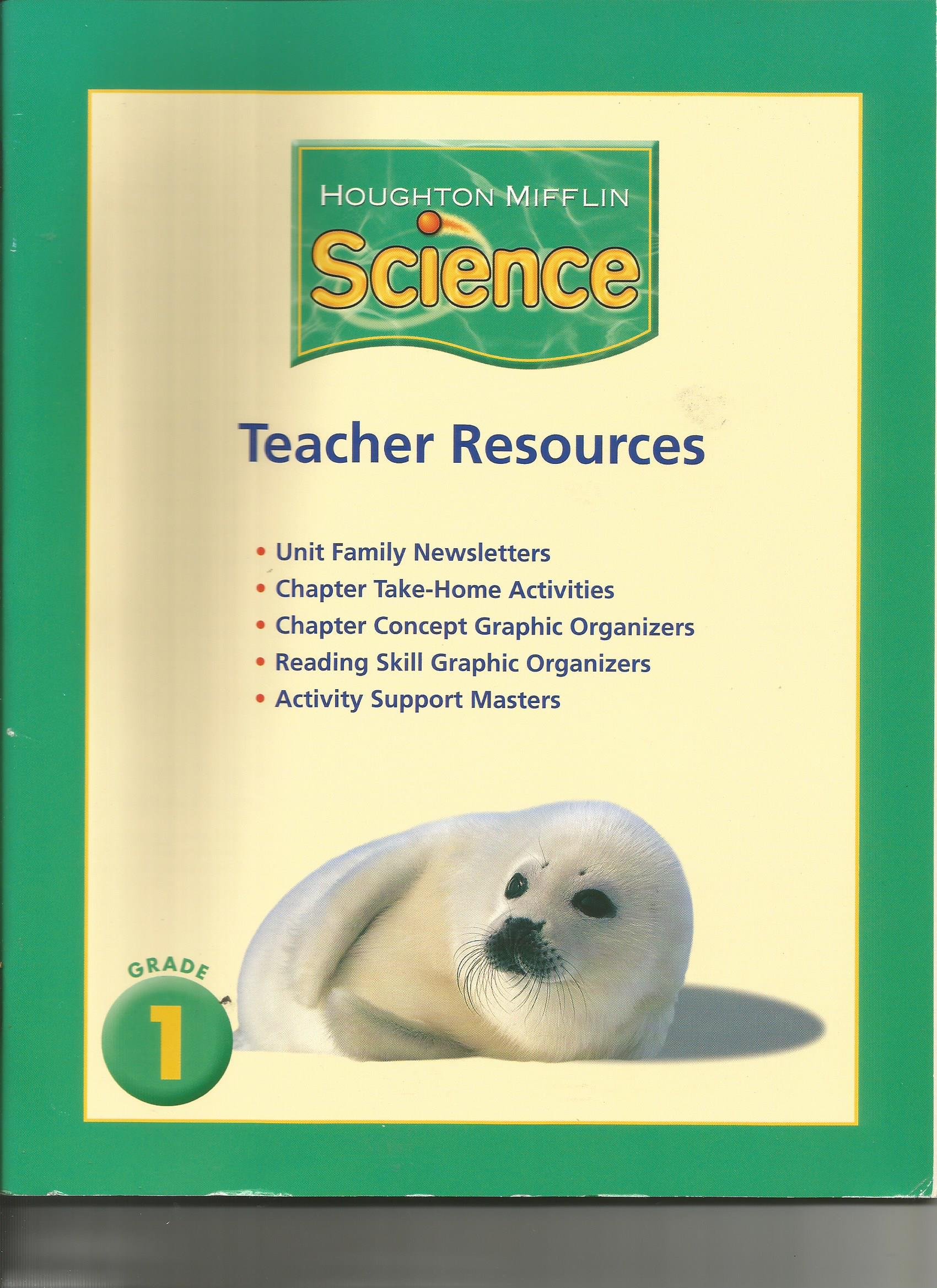 Houghton Mifflin Science Grade 1: Teacher Resources by Houghton Mifflin | Goodreads