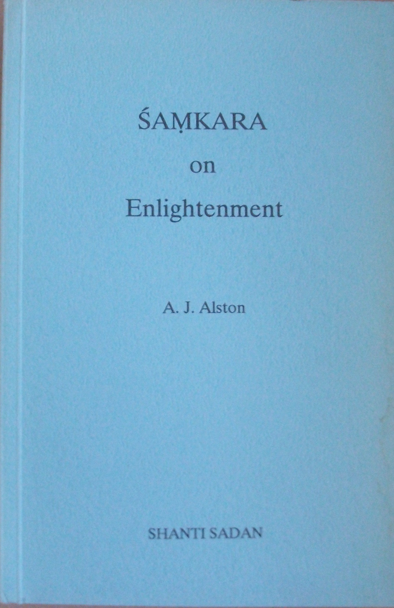 Samkara on Enlightenment by A.J. Alston | Goodreads