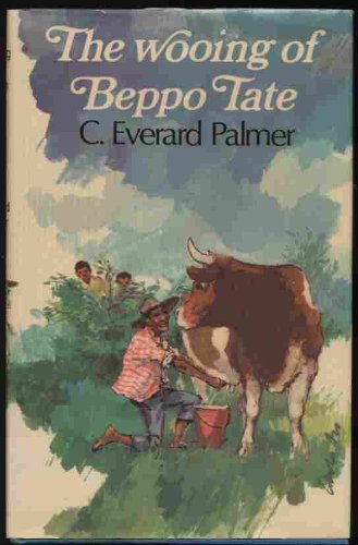The Wooing of Beppo Tate by C. Everard Palmer | Goodreads
