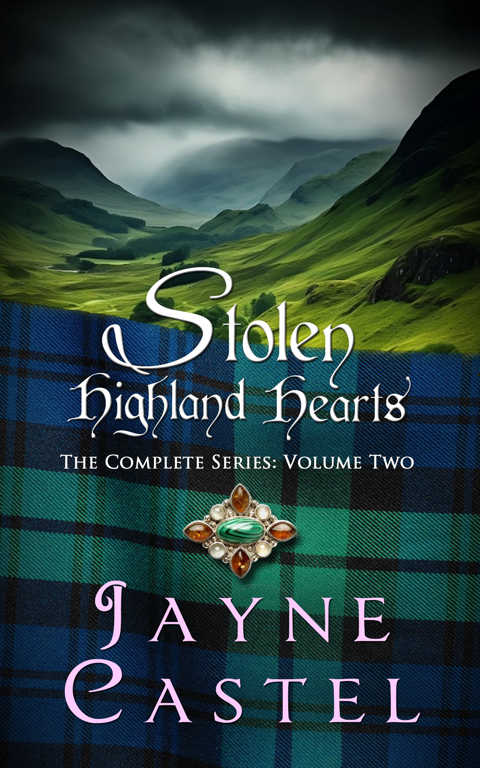 Stolen Highland Hearts: The Complete Series by Jayne Castel | Goodreads