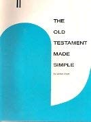 Old Testament Made Simple by Melton Short | Goodreads