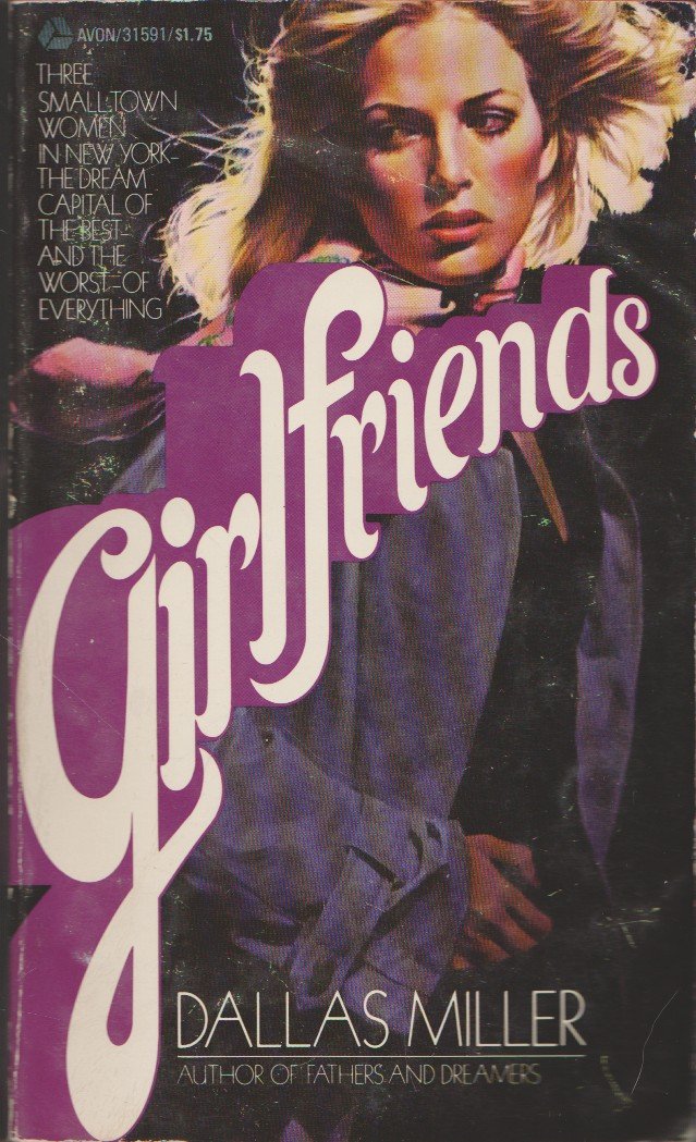 Girlfriends by Dallas Miller | Goodreads