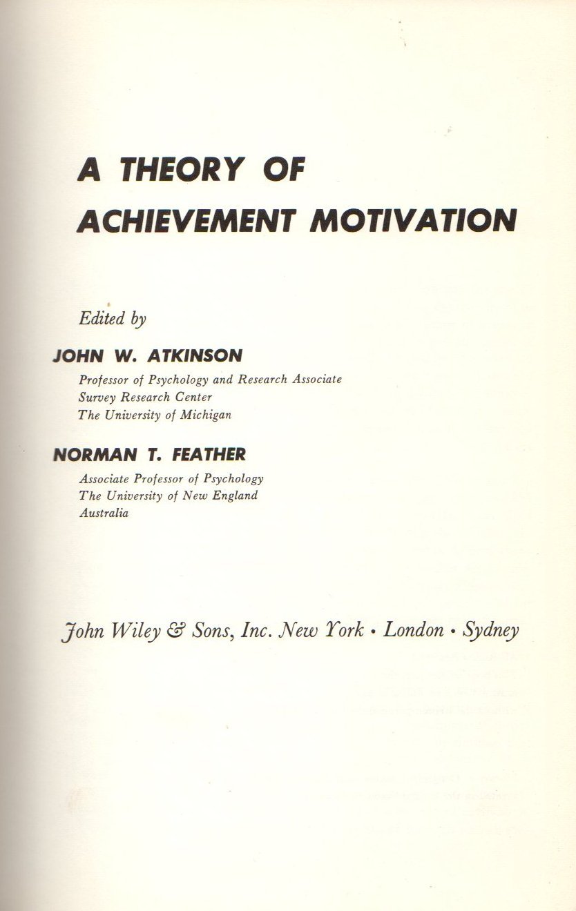 A Theory of Achievement Motivation by John William Atkinson | Goodreads