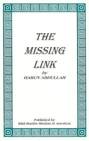 The Missing Link by Harun Abdullah | Goodreads