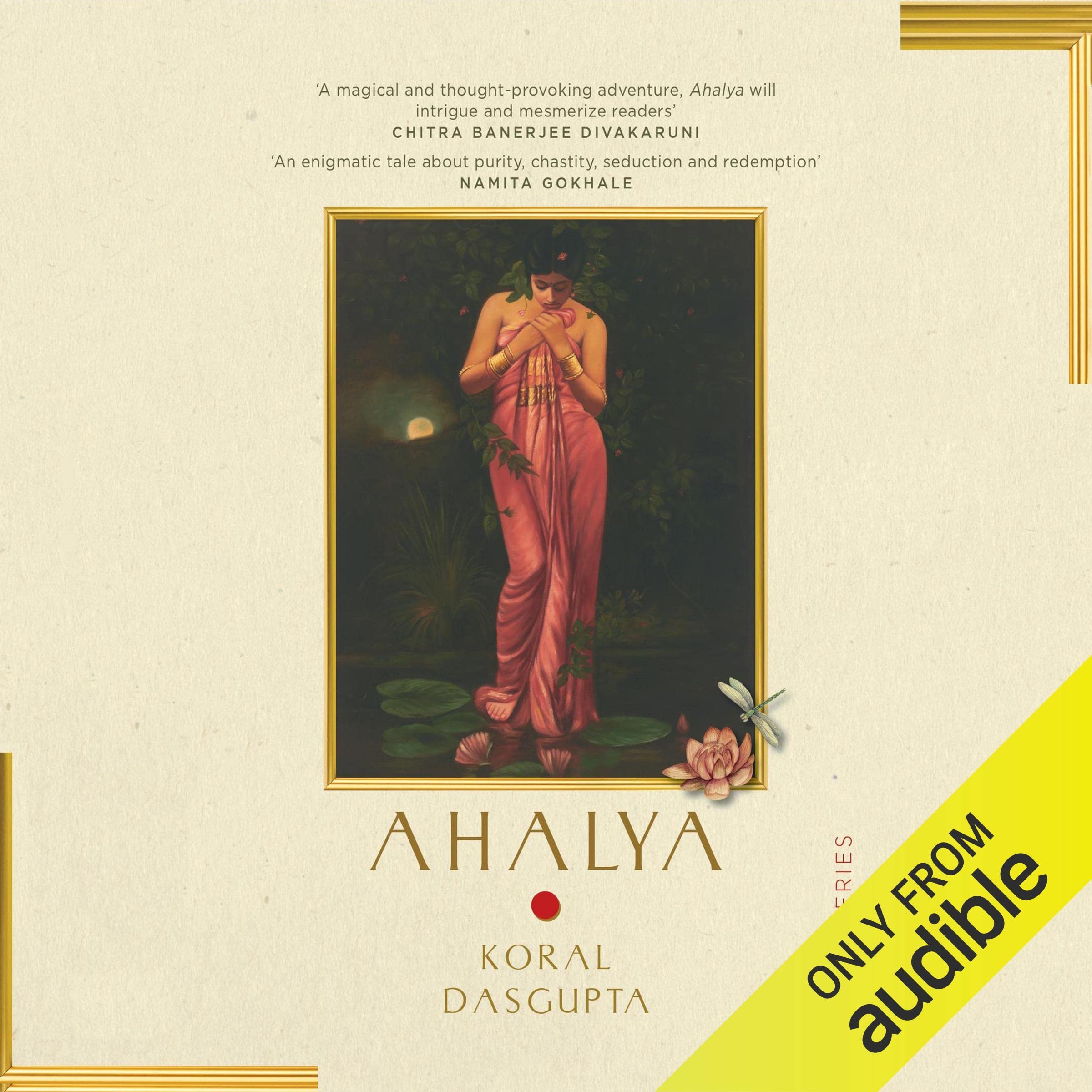 Ahalya: The Sati Series by Koral Dasgupta | Goodreads