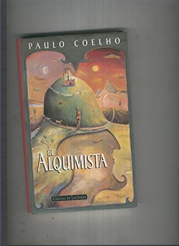 El alquimista by Paulo Coelho | Goodreads