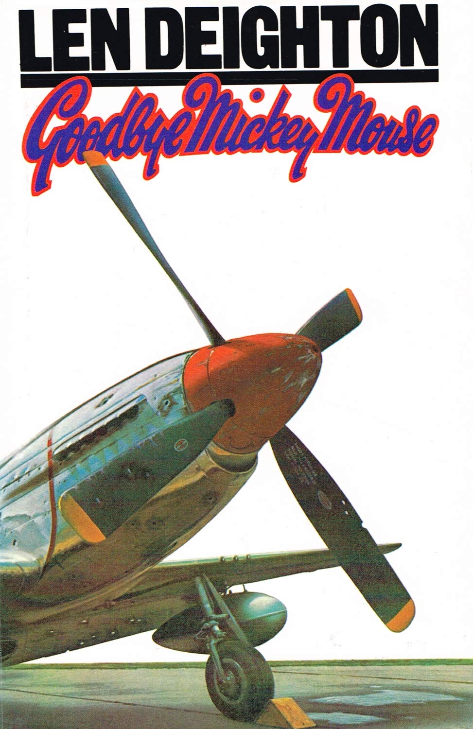 Goodbye, Mickey Mouse [Large Print] by Len Deighton | Goodreads