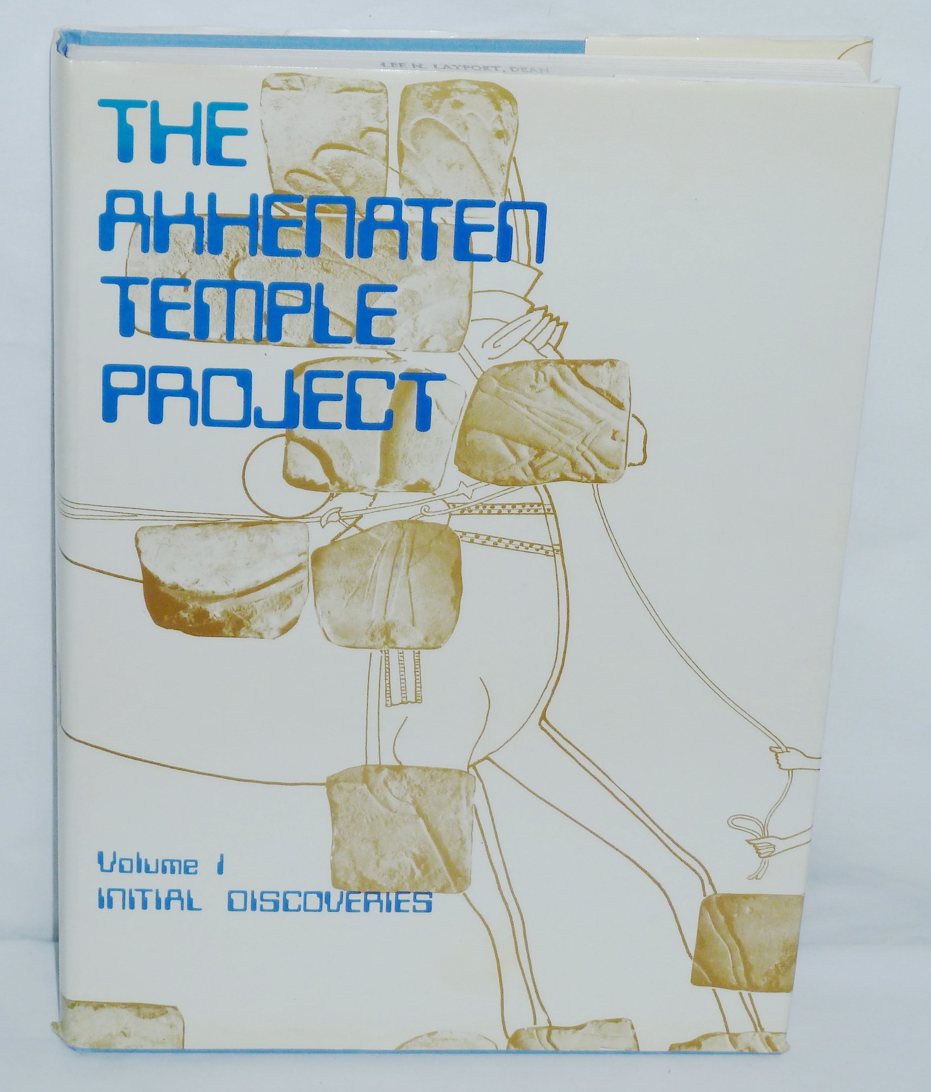 The Akhenaten Temple Project, Vol. 1 by Donald B. Redford | Goodreads