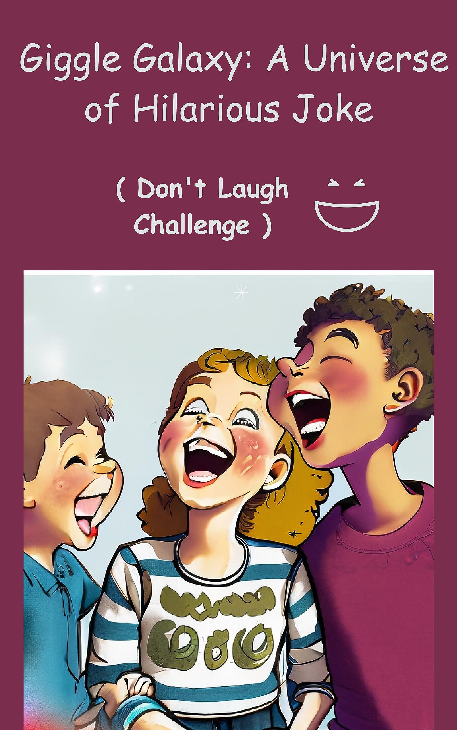 Giggle Galaxy : A Universe of Hilarious Jokes by Wardah G. | Goodreads