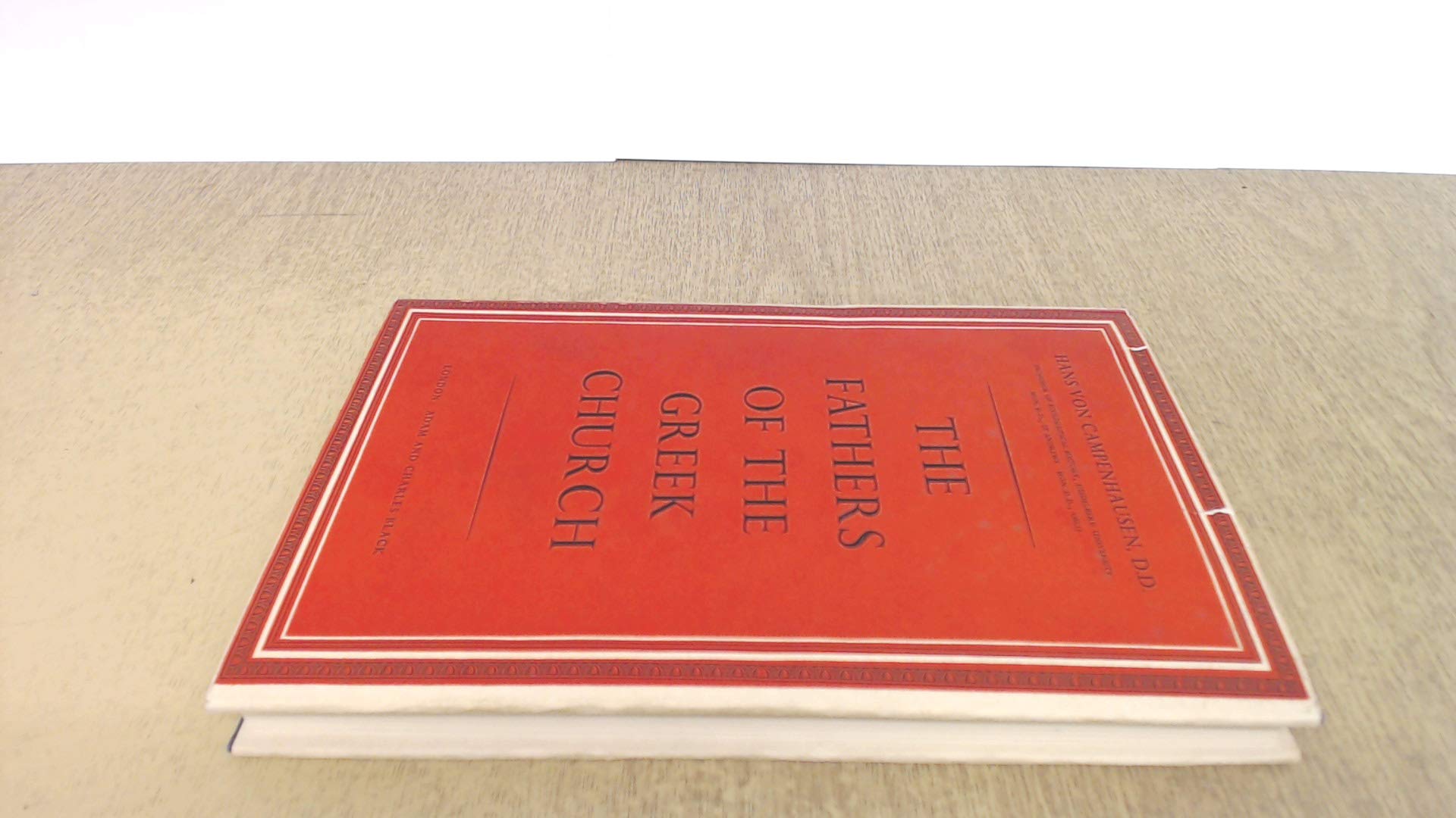 The Fathers of the Greek Church by Hans Von Campenhausen | Goodreads