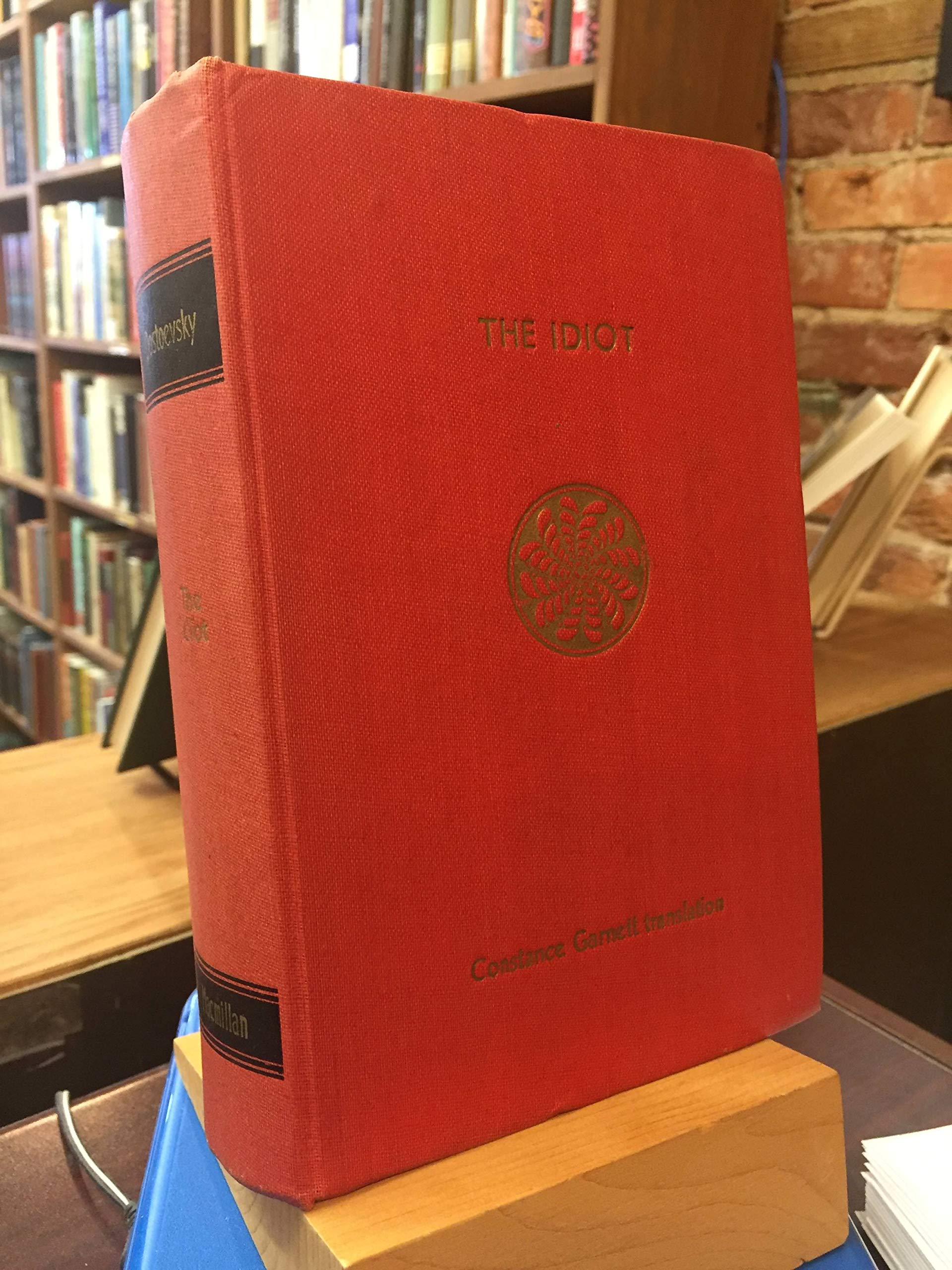 The Idiot by Fyodor Dostoevsky. Translated by Constane Garnett | Goodreads