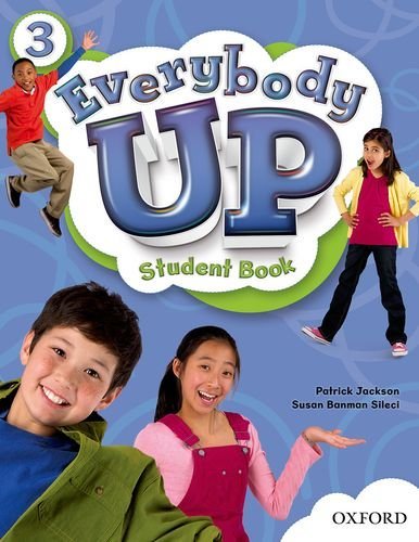 [(Everybody Up: 3: Student Book)] [Author: Susan Banman Sileci ...