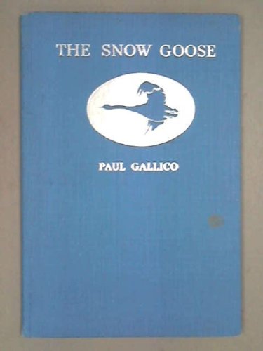The Snow Goose. Illustrations by Peter Scott. [Fourth Impression] by ...