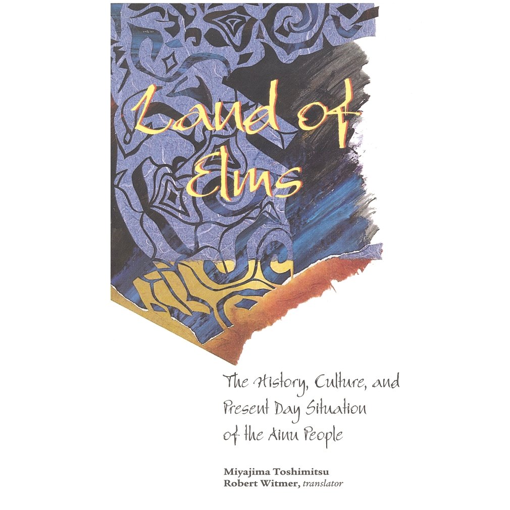 Land of Elms: The History, Culture, and Present Day Situation of the ...