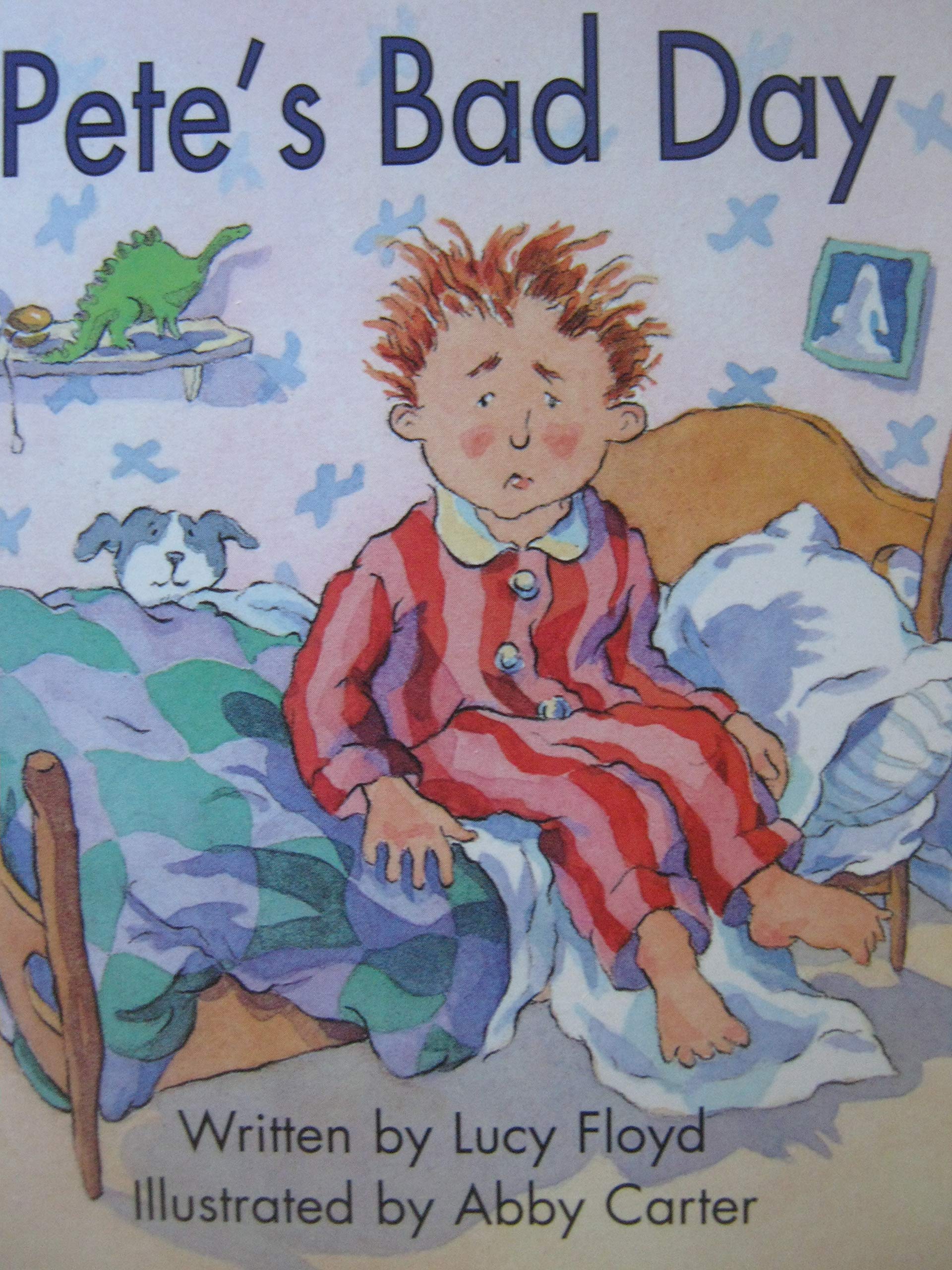READY READERS, STAGE 4, BOOK 16, PETE'S BAD DAY, SINGLE COPY by Modern ...