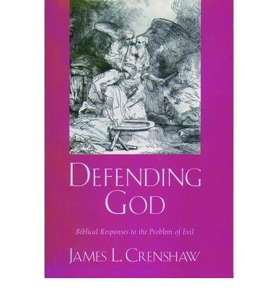 [ Defending God: Biblical Responses to the Problem of Evil [ DEFENDING ...