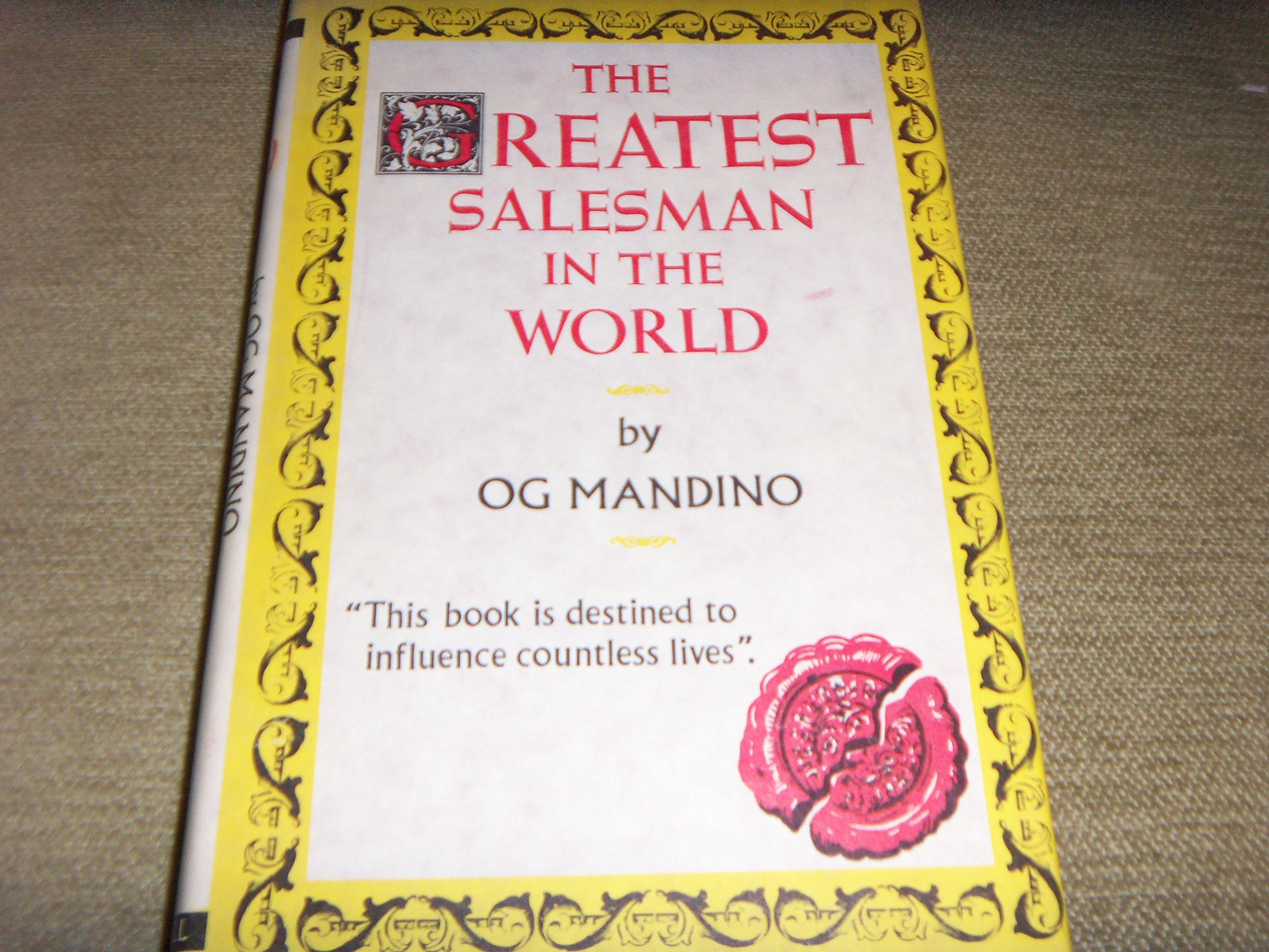 Greatest Salesman in the World by Og Mandino | Goodreads