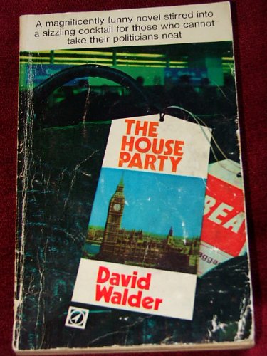 The house party by David Walder | Goodreads