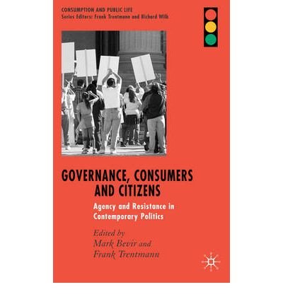 [(Governance, Consumers and Citizens: Agency and Resistance in ...