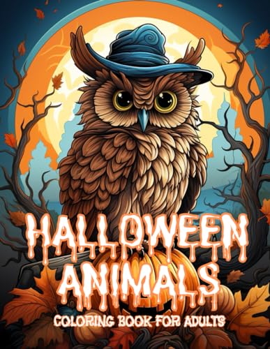 Halloween Animals Coloring Book: An enchanting collection of animals ...