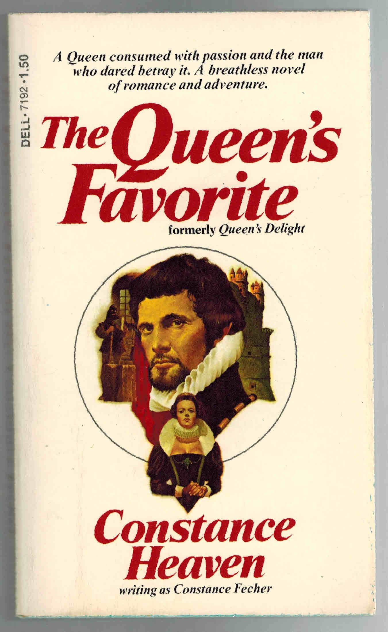 THE QUEEN'S FAVORITE by Constance Heaven | Goodreads