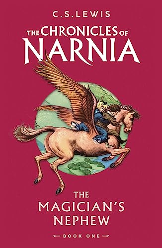 The Magician’s Nephew (The Chronicles of Narnia) by C.S. Lewis | Goodreads