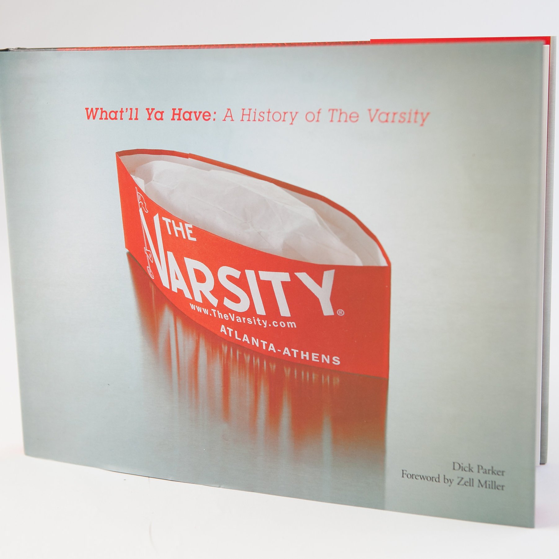 What'll You Have: A History of the Varsity by Dick Parker | Goodreads