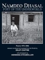 Poet of the Underworld by Dhasal Namdeo (2000-08-01) by Namdeo Dhasal ...
