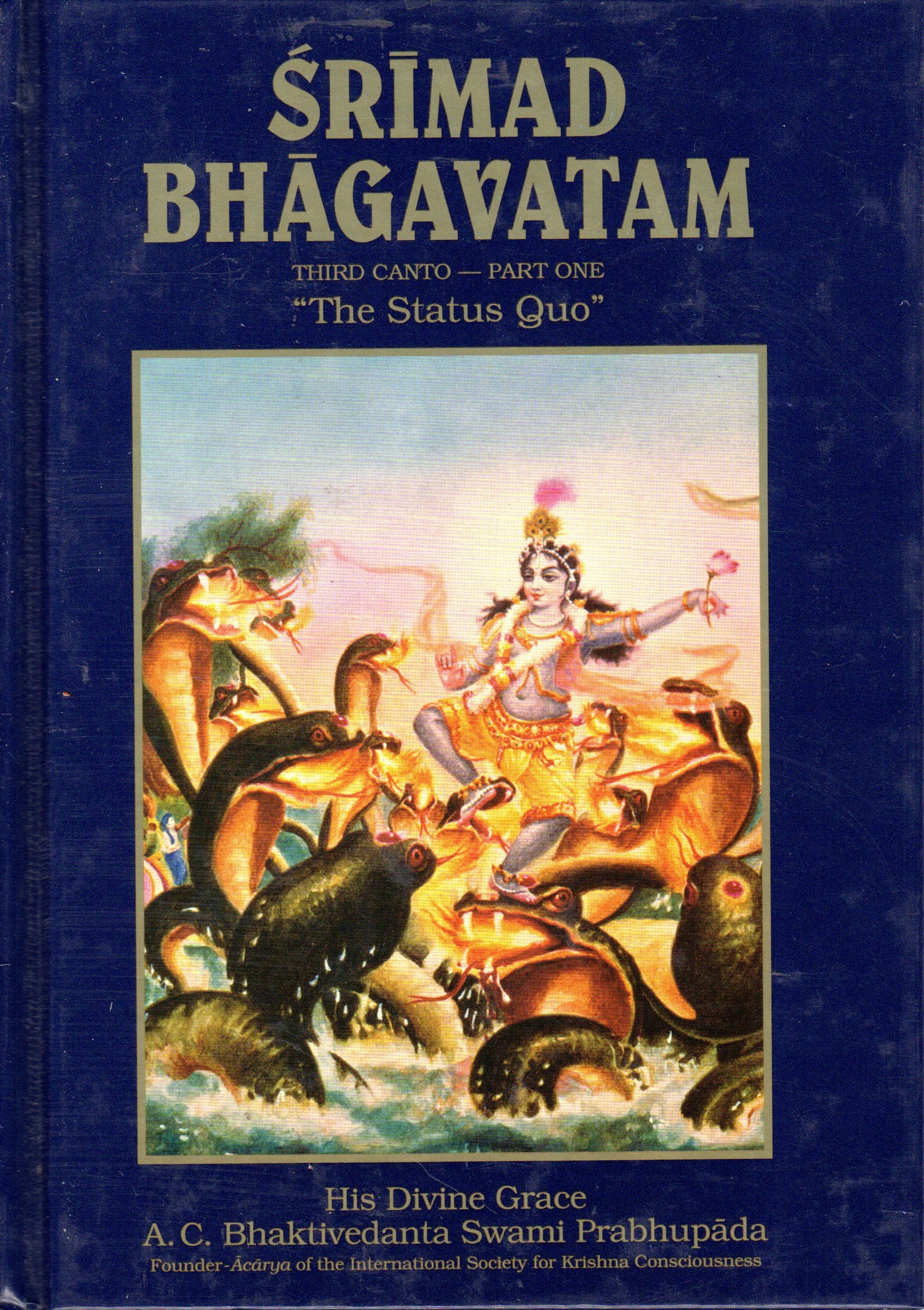 Srimad Bhagavatam: Third Canto - Part One by His Divine Grace A.C. Bhaktivedanta Swami ...