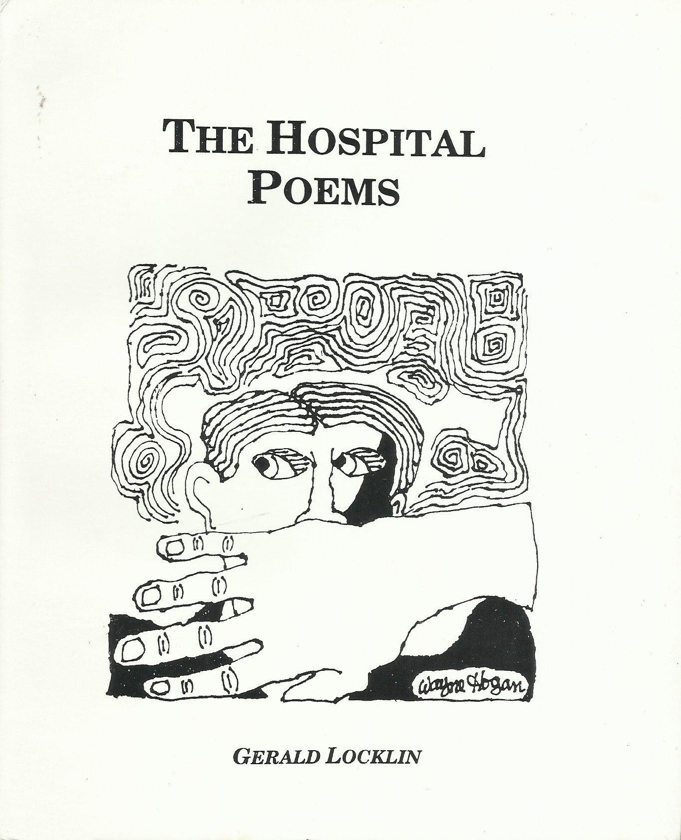The hospital poems: Poems by Gerald Locklin | Goodreads