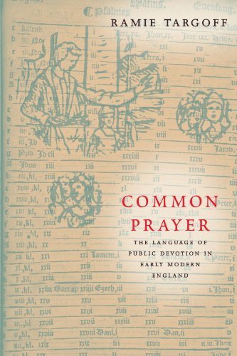 Common Prayer: The Language of Public Devotion in Early Modern England ...