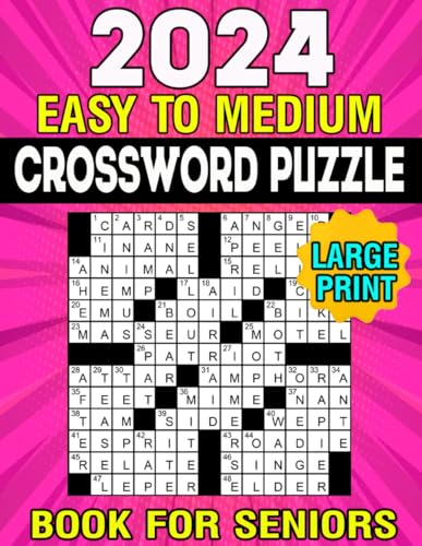 2024 Large Print Easy To Medium Crossword Puzzle Book Seniors: Large ...