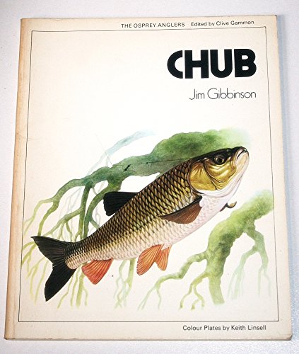 Chub (Anglers) by Jim Gibbinson | Goodreads